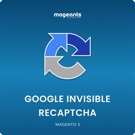 Magento Google Invisible Recaptcha Extension Mageants
