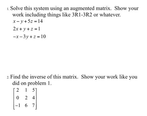 Solved Solve This System Using An Augmented Matrix Show Chegg