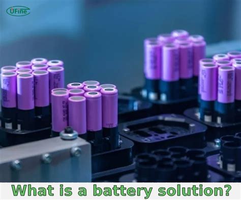 All About Battery Solutions What You Need To Know