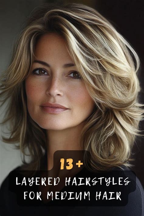 13 Trendy Layered Hairstyles For Women Over 50 Layered Hair Layered