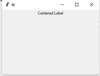 Horizontally Center A Widget Using Tkinter Geeksforgeeks