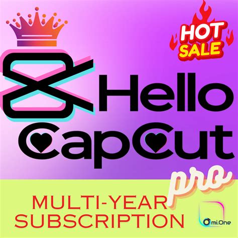 Capcut Pro Subscription With Multi Year Upgrading To Your Account Omi One