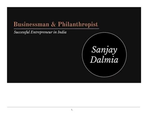 Sanjay Dalmia Successful Entrepreneur In India New Delhi Pdf