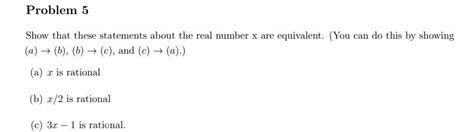 Solved Show That These Statements About The Real Number X Chegg