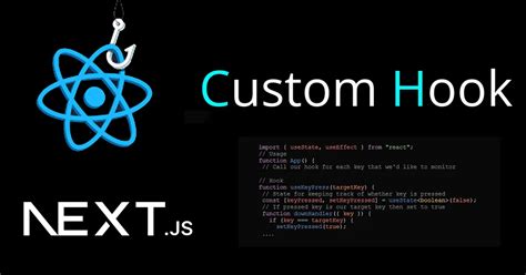 How To Make A Custom Hook In Next Js Biyond Bytes