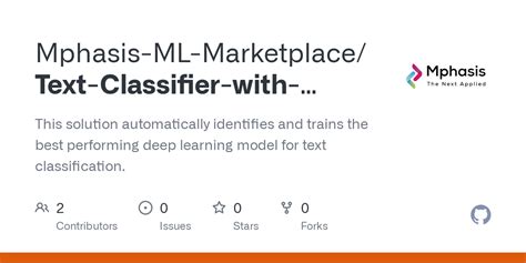 Github Mphasis Ml Marketplacetext Classifier With Auto Deep Learning This Solution