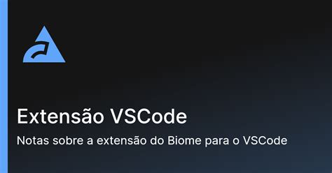 Extensão Vscode Biome