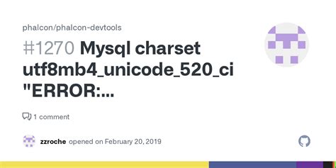 Mysql Charset Utf8mb4unicode520ci Error Sqlstate Hy000 2019 Unknown Character Set