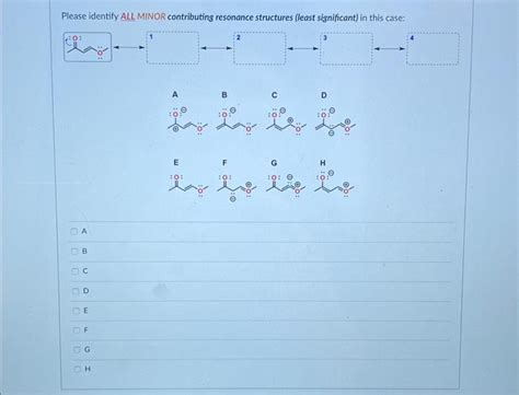 Solved Please Identify The Major Contributing Resonance