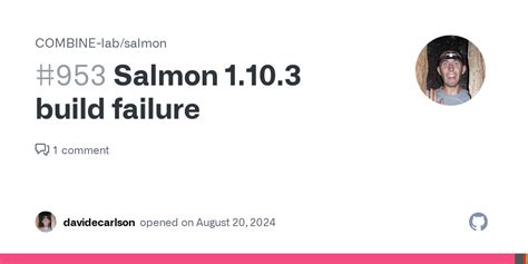 Salmon 1 10 3 Build Failure Issue 953 COMBINE Lab Salmon GitHub