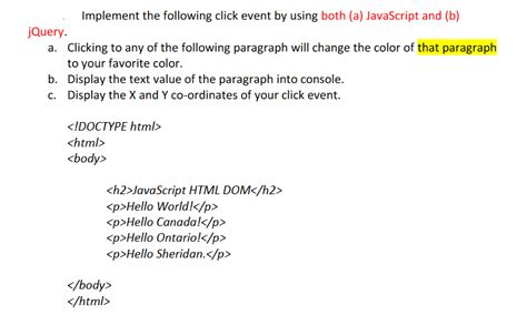 Solved Implement The Following Click Event By Using Both A