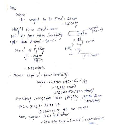 Solved I Have To Figure Out What Power Of Motor I Would Need Chegg Com