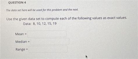 Solved The Data Set Here Will Be Used For This Problem And Chegg
