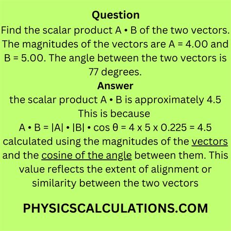 Find The Scalar Product A • B Of The Two Vectors The Magnitude Of The Vectors Are A 400