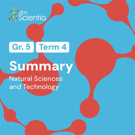 Grade 5 Term 4 Summary Doc Scientia