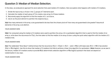 Solved Question 3 Median Of Median Selection In The Class