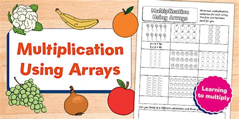 Multiplication Using Arrays Activity Sheet Twinkl Maths