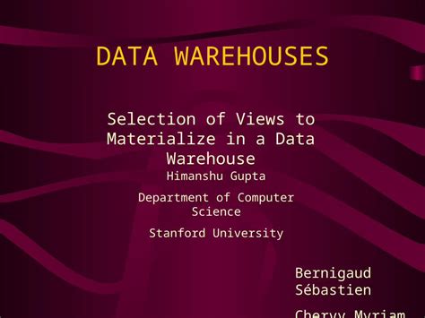 Ppt Data Warehouses Selection Of Views To Materialize In A Data Warehouse Himanshu Gupta