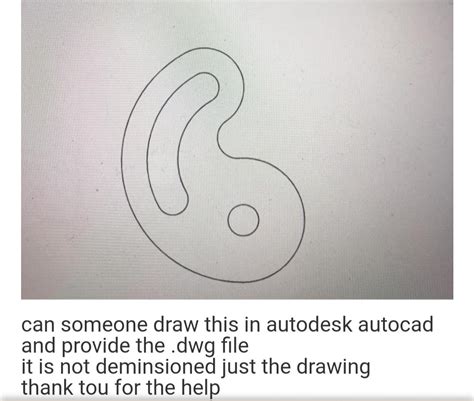 Solved Can Someone Draw This In Autodesk Autocad And Provide Chegg Com