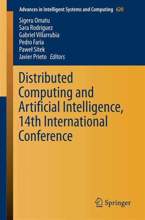 Advances In Intelligent Systems And Computing Distributed Computing And Artificial Bol