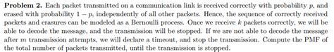 Solved Problem 2 Each Packet Transmitted On A Communication