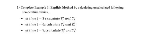 Solved 1 Complete Example 1 Explicit Method By Calculating