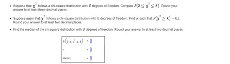 Solved Suppose That X Follows A Chi Square Distribution Chegg Com
