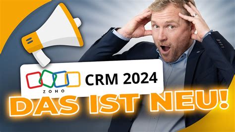 Zoho Crm 2024 Diese 5 Neuerungen Musst Du Kennen Youtube