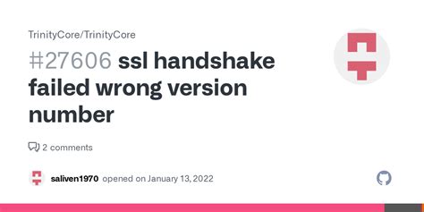 Ssl Handshake Failed Wrong Version Number · Issue 27606 · Trinitycore