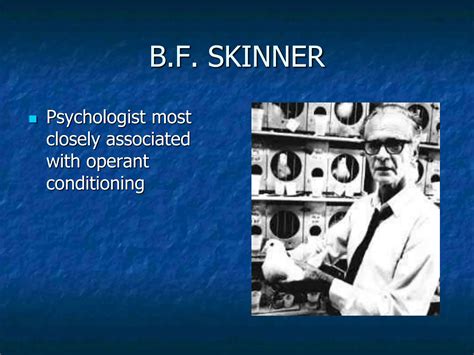 Operant Conditioning In Psychology Of Skinner Ppt
