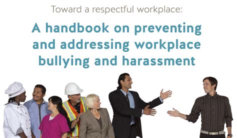 Toward A Respectful Workplace Preventing And Addressing Workplace