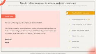 Step 6 Follow Up Emails To Improve Customer Strategic Impact Of Customer Onboarding Journey PPT