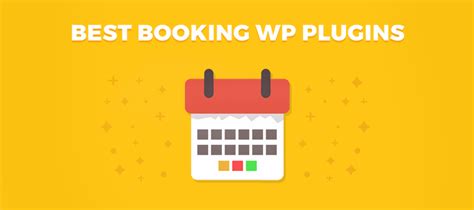 10 Best Booking Wordpress Plugins 2022 Free And Paid