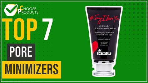 pore minimizers top 7 chooseproducts youtube