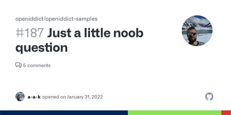 just a little noob question · issue 187 · openiddict openiddict samples · github