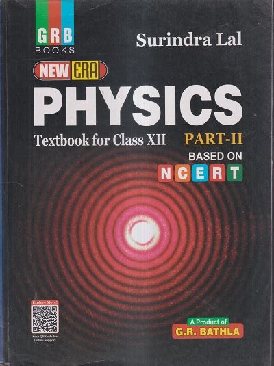 Physics Part I And Ii Textbook For Class 12th Surindra Lal G R Bathla And Sons