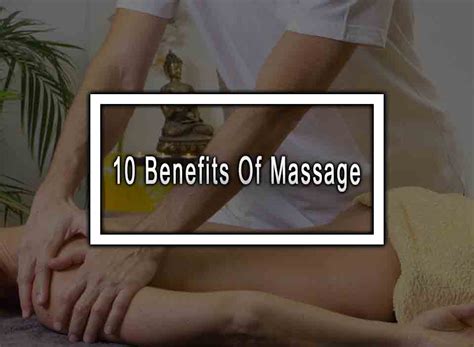 Benefits Of Massage
