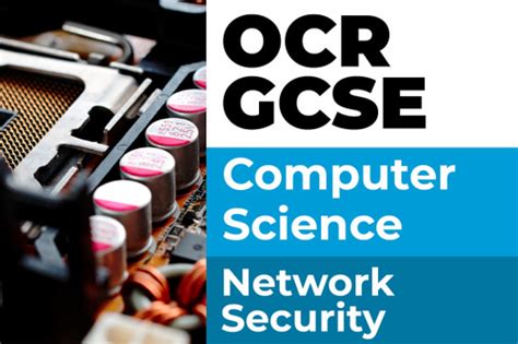 Ocr Gcse Computer Science Network Security Teaching Resources
