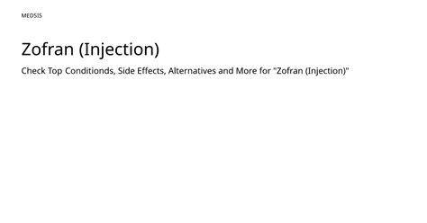 Zofran Injection Meds Is