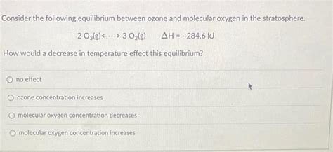 [solved] Consider The Following Equilibrium Between Ozone