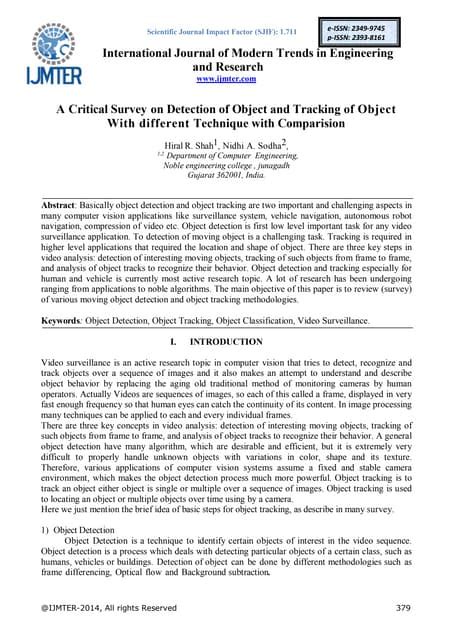 A Critical Survey On Detection Of Object And Tracking Of Object With