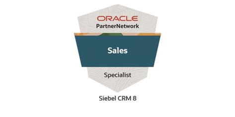 Veeresh Gadde On Linkedin Siebel Crm 2023 Sales Specialist Learn Oracle Oracle Global Partner…