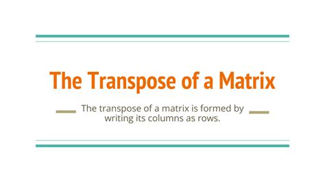 Solution Transpose Of A Matrix Studypool