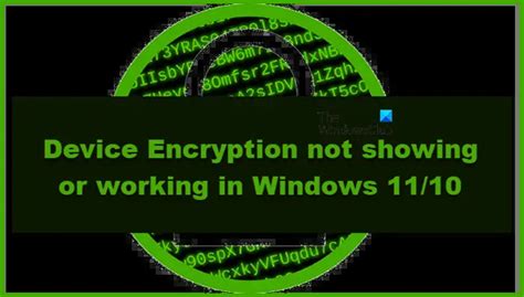 Device Encryption Not Showing Or Working In Windows 11 10