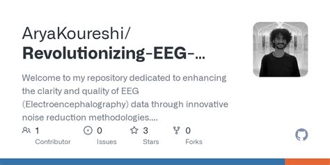 Github Aryakoureshi Revolutionizing Eeg Signal Analysis Advanced Noise Reduction Techniques