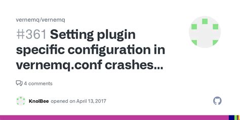 Setting Plugin Specific Configuration In Nf Crashes The System · Issue 361 · Vernemq