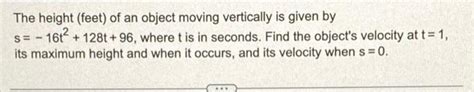 solved the height feet of an object moving vertically is