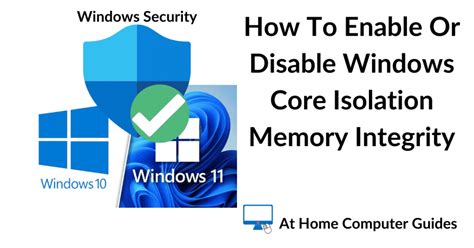 How To Enable Or Disable Core Isolation Memory Integrity At Home Computer Guides