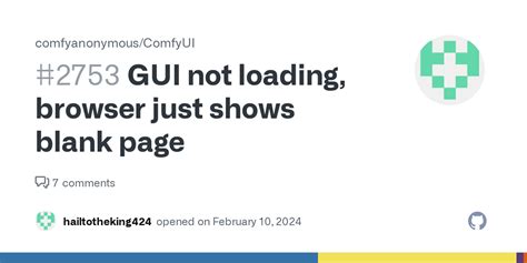 gui not loading browser just shows blank page · issue 2753 · comfyanonymous comfyui · github