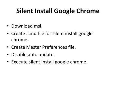 Google Chrome Standalone Silent Install Command Conceptsburan